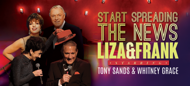 Start Spreading The News with Liza & Frank - Delray Beach Playhouse