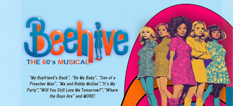 BEEHIVE: THE 60s MUSICAL - Delray Beach Playhouse